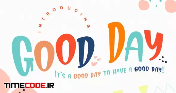دانلود فونت انگلیسی فانتزی Good Day Fun Display Font – تایم کد