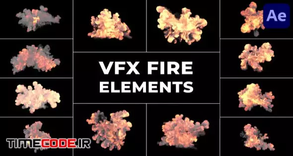 دانلود پروژه آماده افتر افکت : افکت آتش VFX Fire Elements 8396 – تایم کد