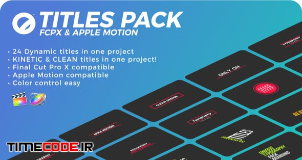 دانلود پروژه آماده فاینال کات پرو : تایتل Titles Pack | FCPX Or Apple Motion – تایم کد