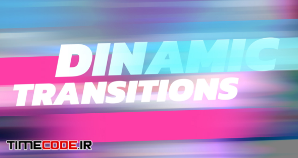دانلود پروژه آماده پریمیر : ترنزیشن Dynamic Transitions – تایم کد